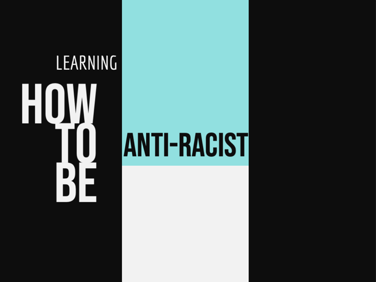 Learning How To Be Anti-Racist | Carpenter Performing Arts Center